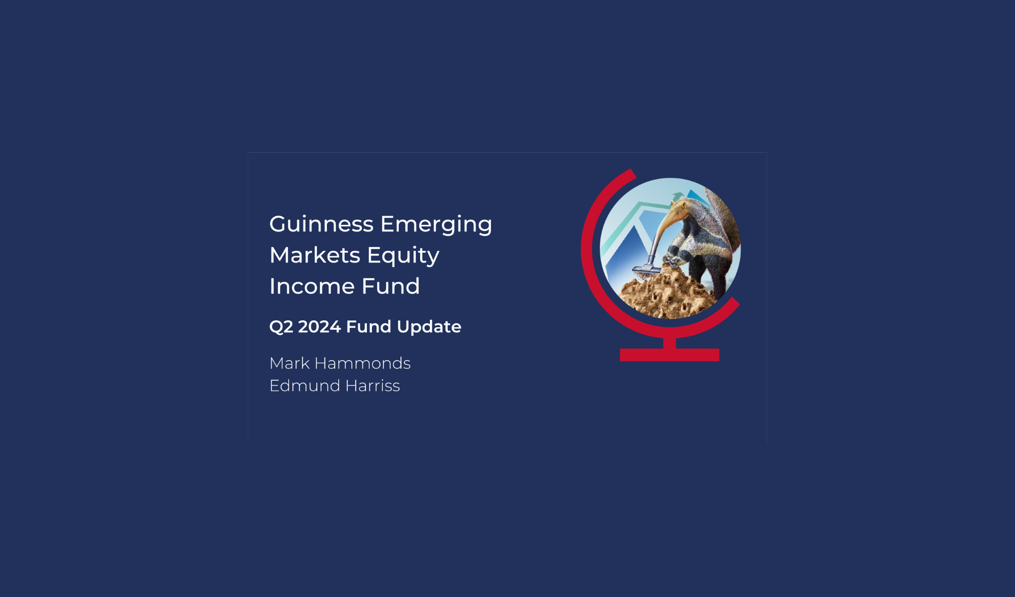 Guinness Emerging Markets Equity Income - Webcast - Covering Q2 2024 ...