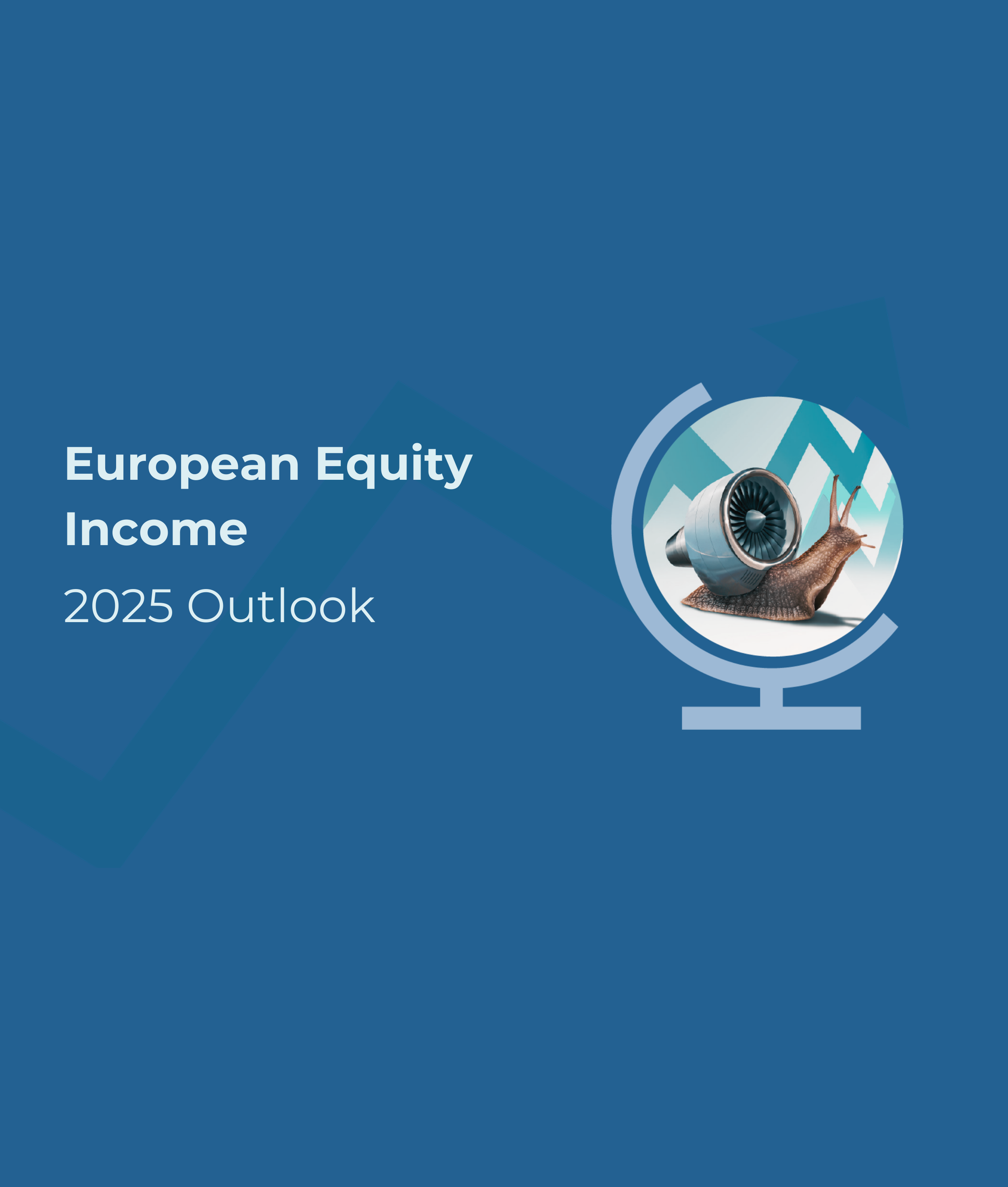 European Equity Income - 2025 Outlook | Guinness Global Investors