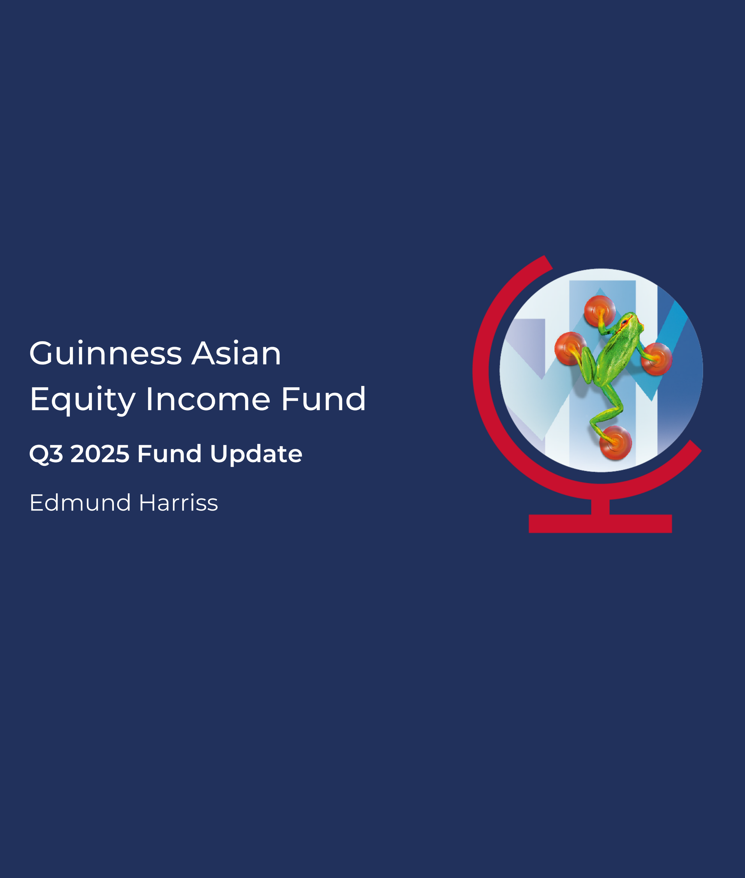 Guinness Asian Equity Income - Webcast - Covering Q3 2025 | Guinness ...